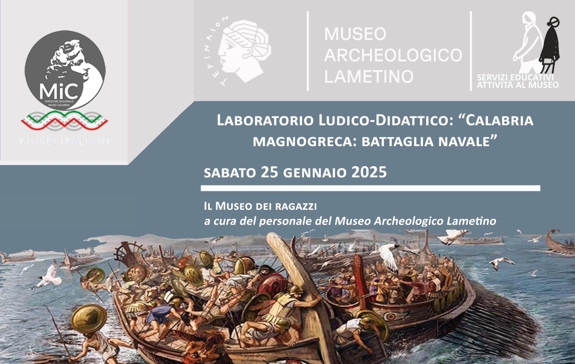 “Calabria Magnogreca: Battaglia Navale” al Museo archeologico lametino ...